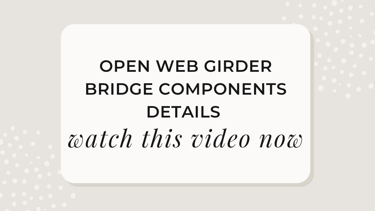 OWG Bridge Fabrication Components details #bridge #fabrication #owg ...