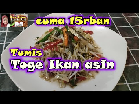 Tumis Toge Ikan asin | Resep Memasak Bunda Rini