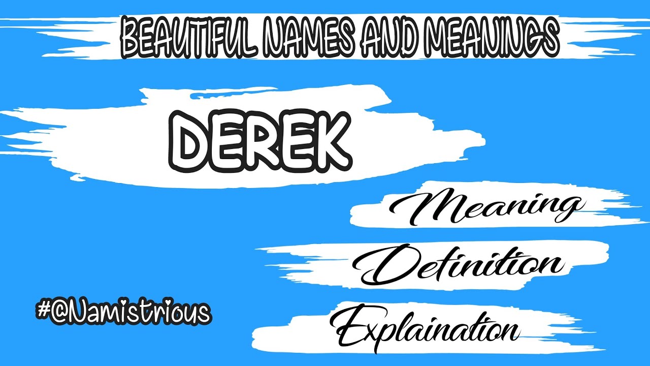 DEREK name meaning | DEREK name | DEREK boy's name and meanings ...