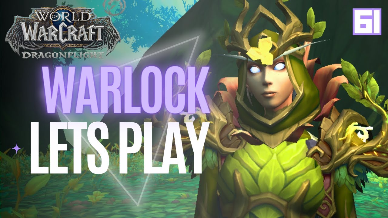 🎮 let's play world of warcraft — void elf warlock — part 61: the emerald dream, dragonflight ...