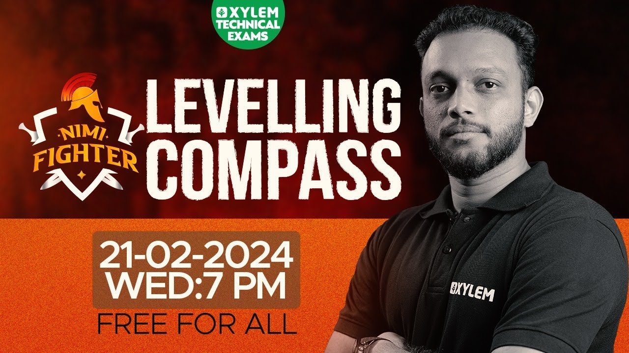 Nimi Fighter Series | Free Class | Overseer civil | Survey | Levelling | Compass | Xylem ...