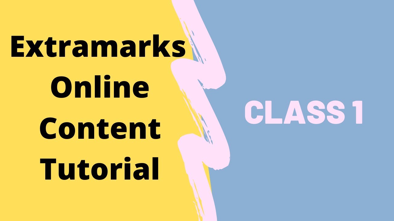 Extramarks Online Content Tutorial | Class 1 - YouTube