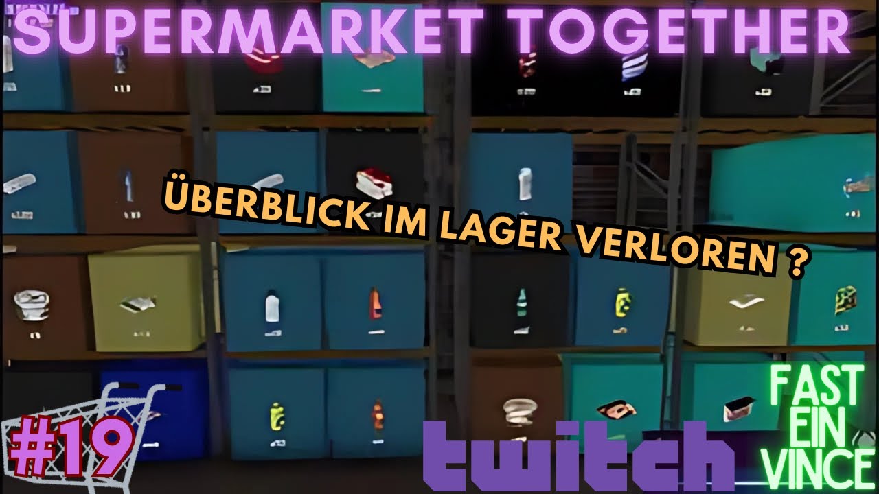 #19 Überblick im Lager verloren ? | Supermarket Together - YouTube