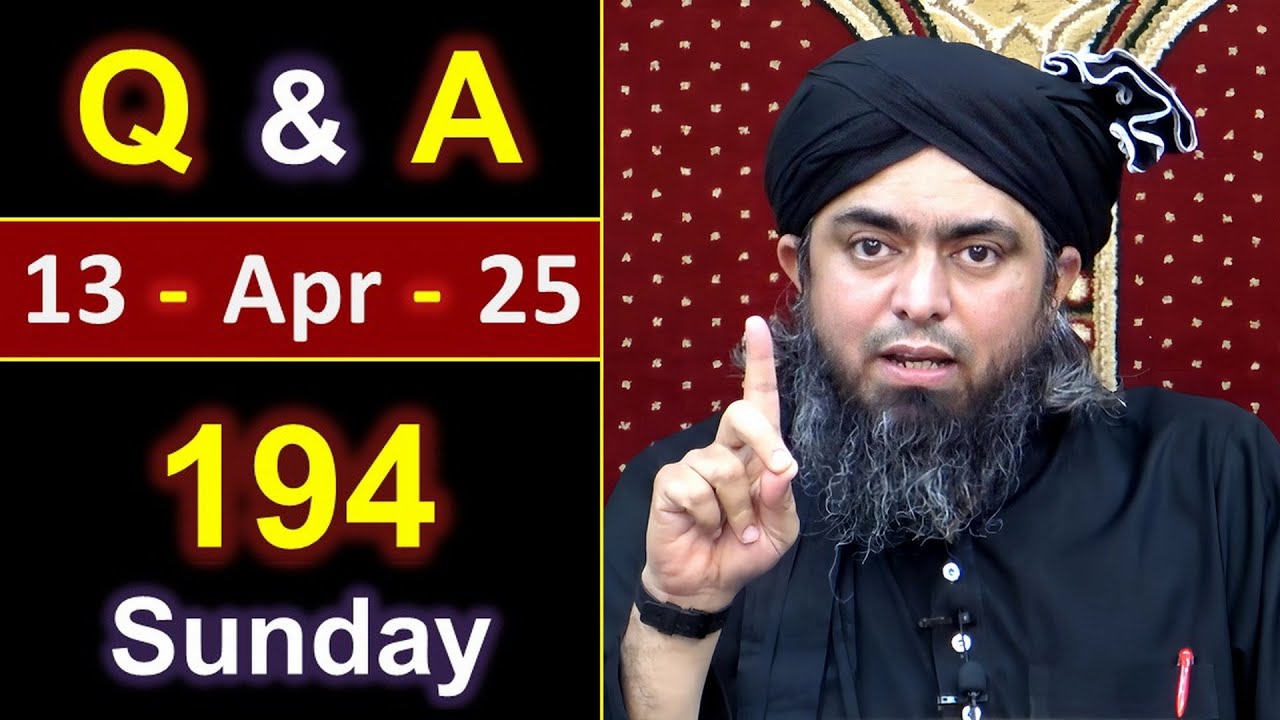 194_Public Q & A Session with Engineer Muhammad Ali Mirza on SUNDAY [ 13_Apr_2025 ], Jhelum ...