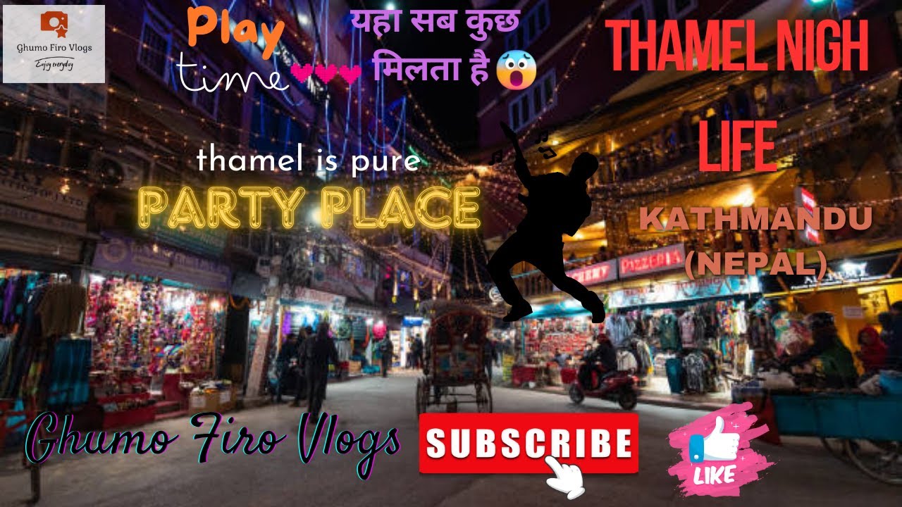 Thamel Night Life Kathmandu (Nepal) - YouTube