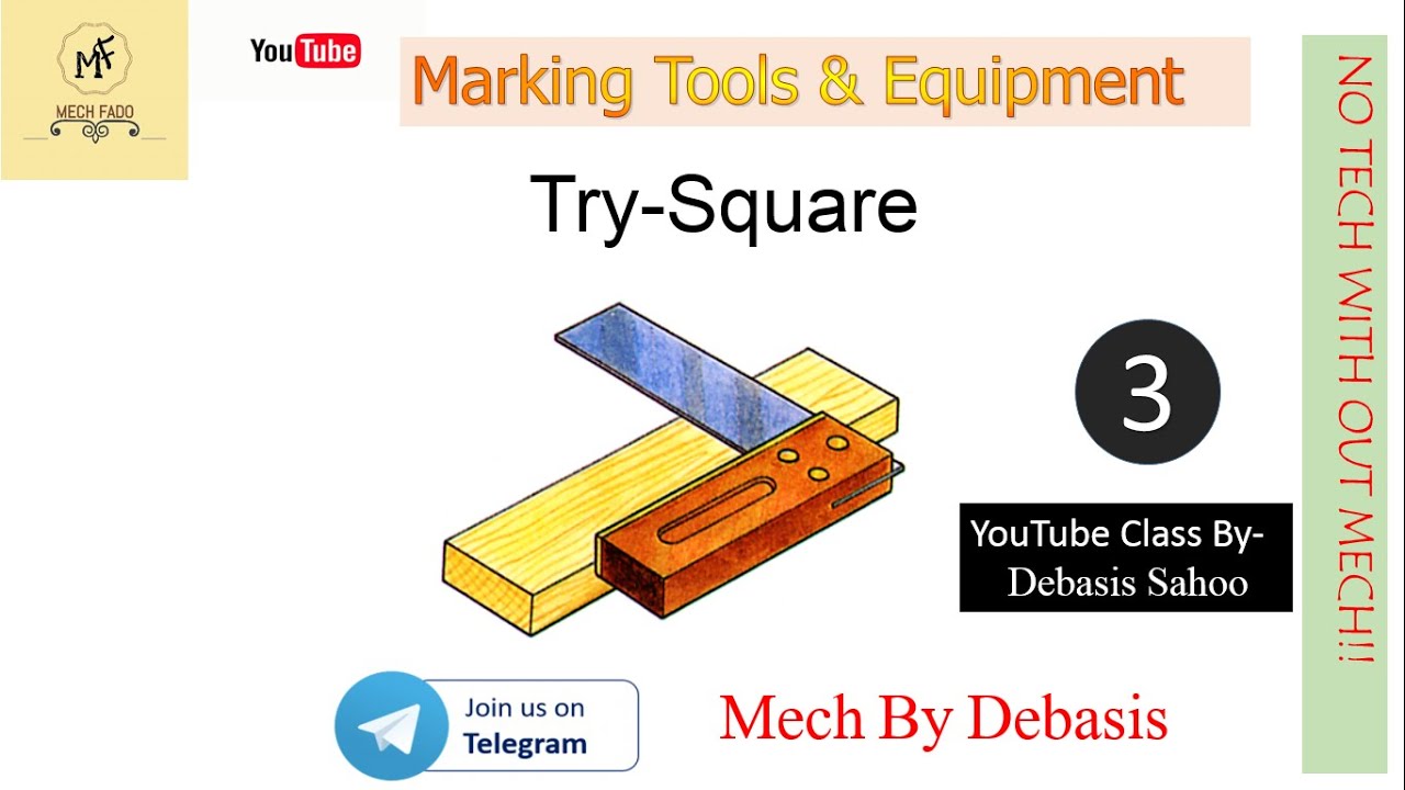 TRY SQUARE , Marking Tools & Equipment ( PART-3 ) - YouTube