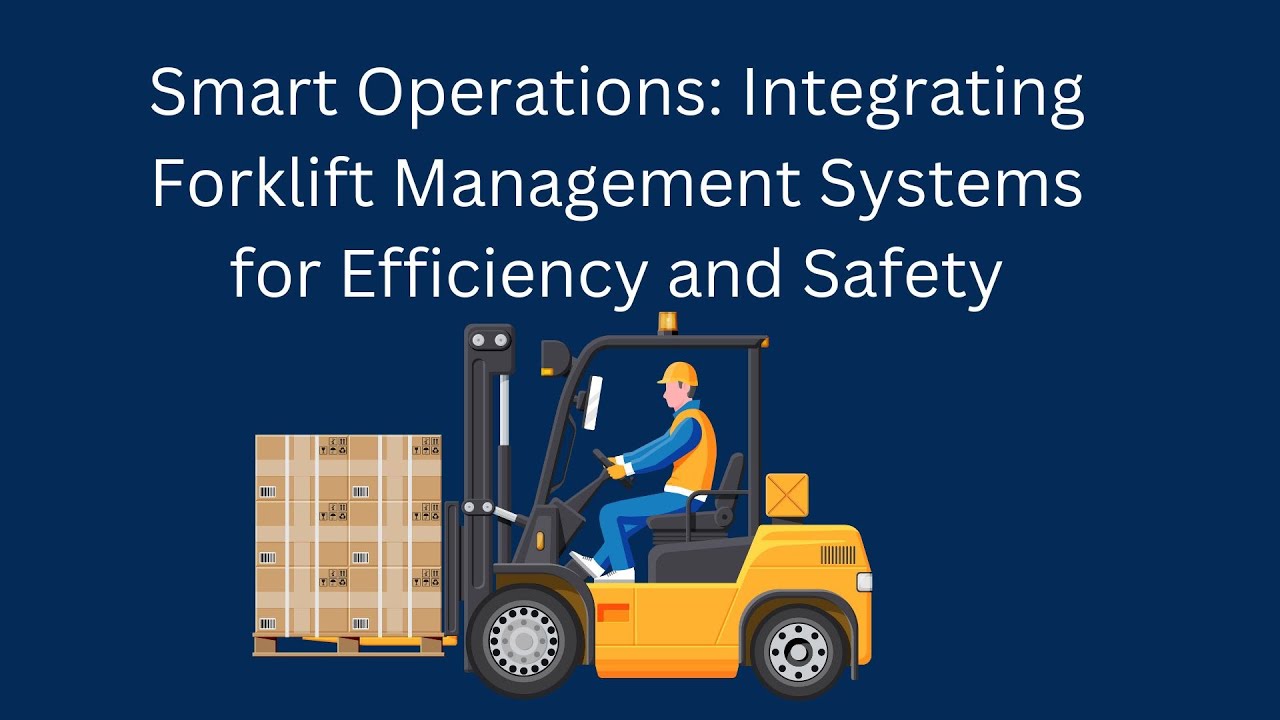 Forklift Pre Start Checklist: Integrating Forklift Management Systems ...