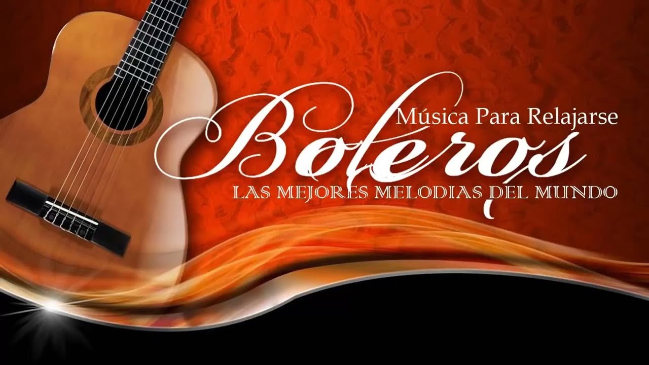 Great Boleros Orchestrated In Piano and Guitar Musical Instrumental ...