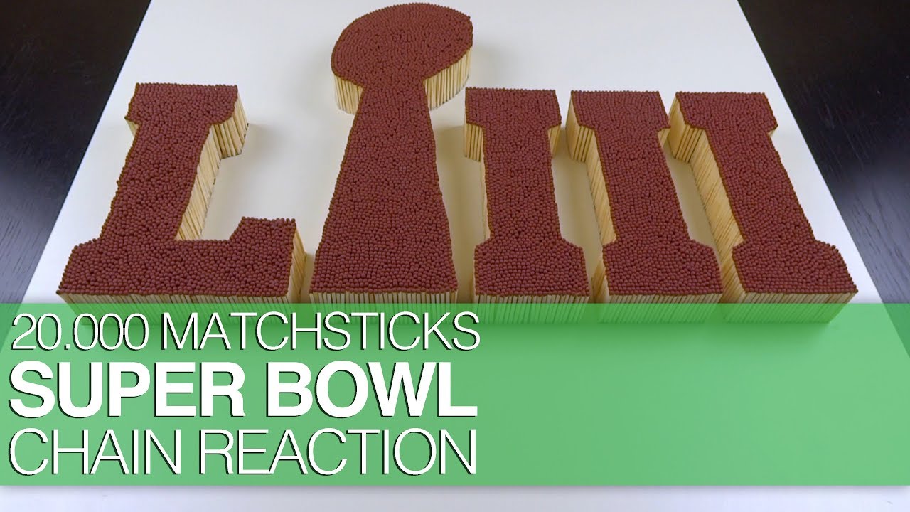 Super Bowl 2019 Matchstick Chain Reaction - Stacking Matches and ...