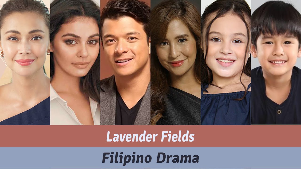 Lavender Fields Cast | Filipino Drama 2024 | Lavender Fields 2024 - YouTube