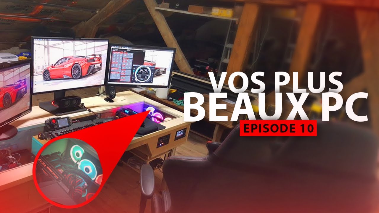 Vos plus BEAUX PC Gamer ! #10 - YouTube