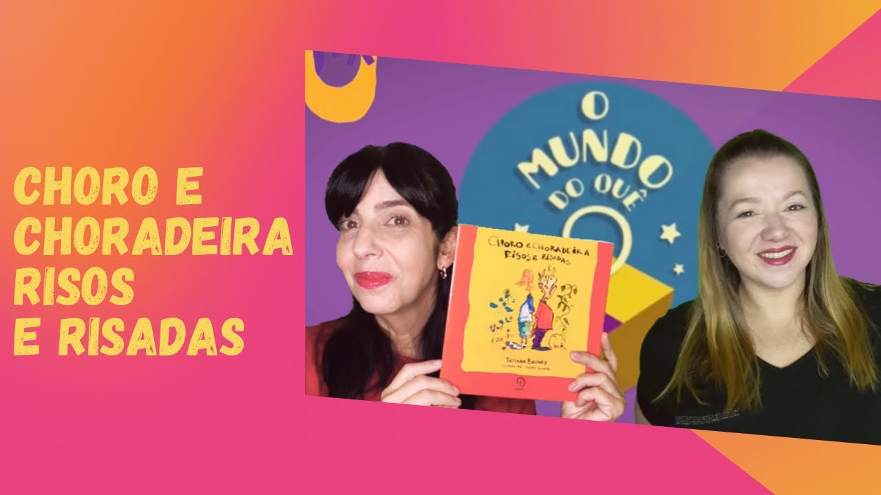 Choro e Choradeira Risos e Risadas de Tatiana Belinky , editora Evoluir # ...