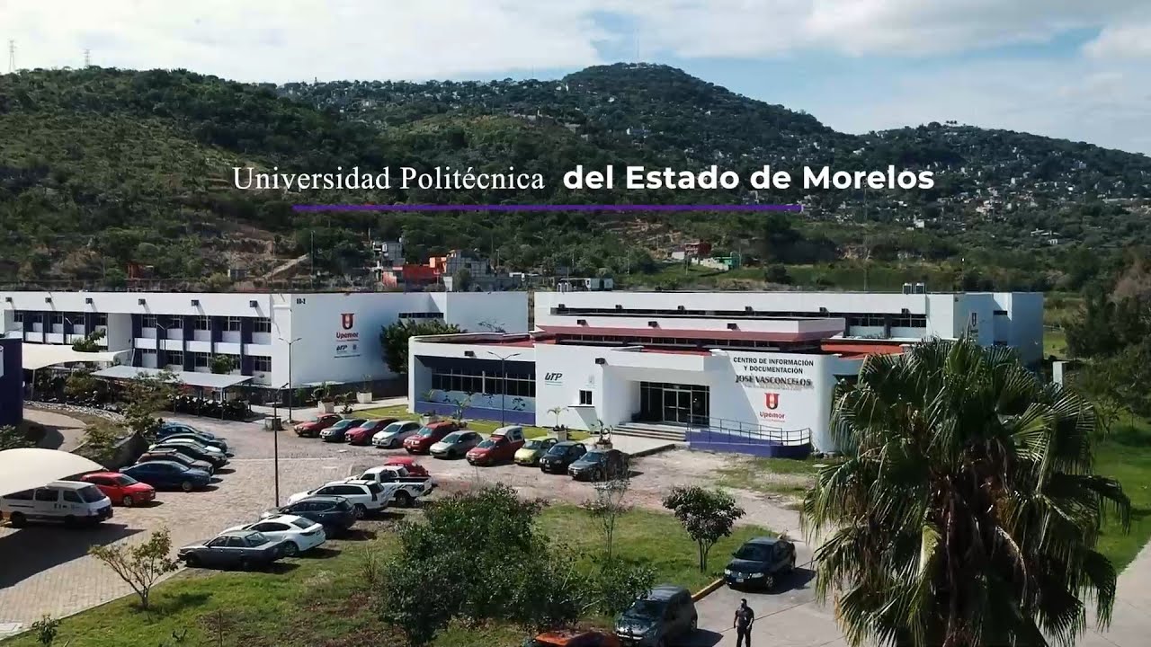 Universidad Politécnica del Estado de Morelos (Upemor) - YouTube