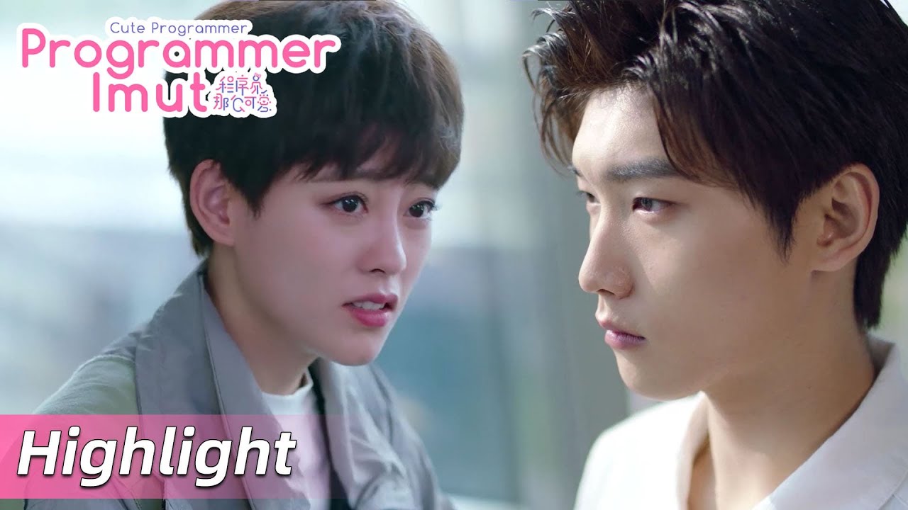 Highlight EP05 Dia akhirnya tahu bahwa Lu Li adalah seorang cewek ...