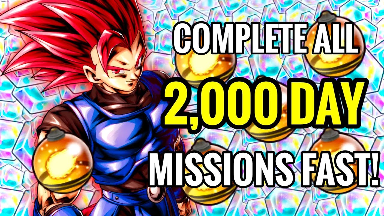 The FASTEST Way To Complete ALL 2000 Day Missions! DB Legends - YouTube