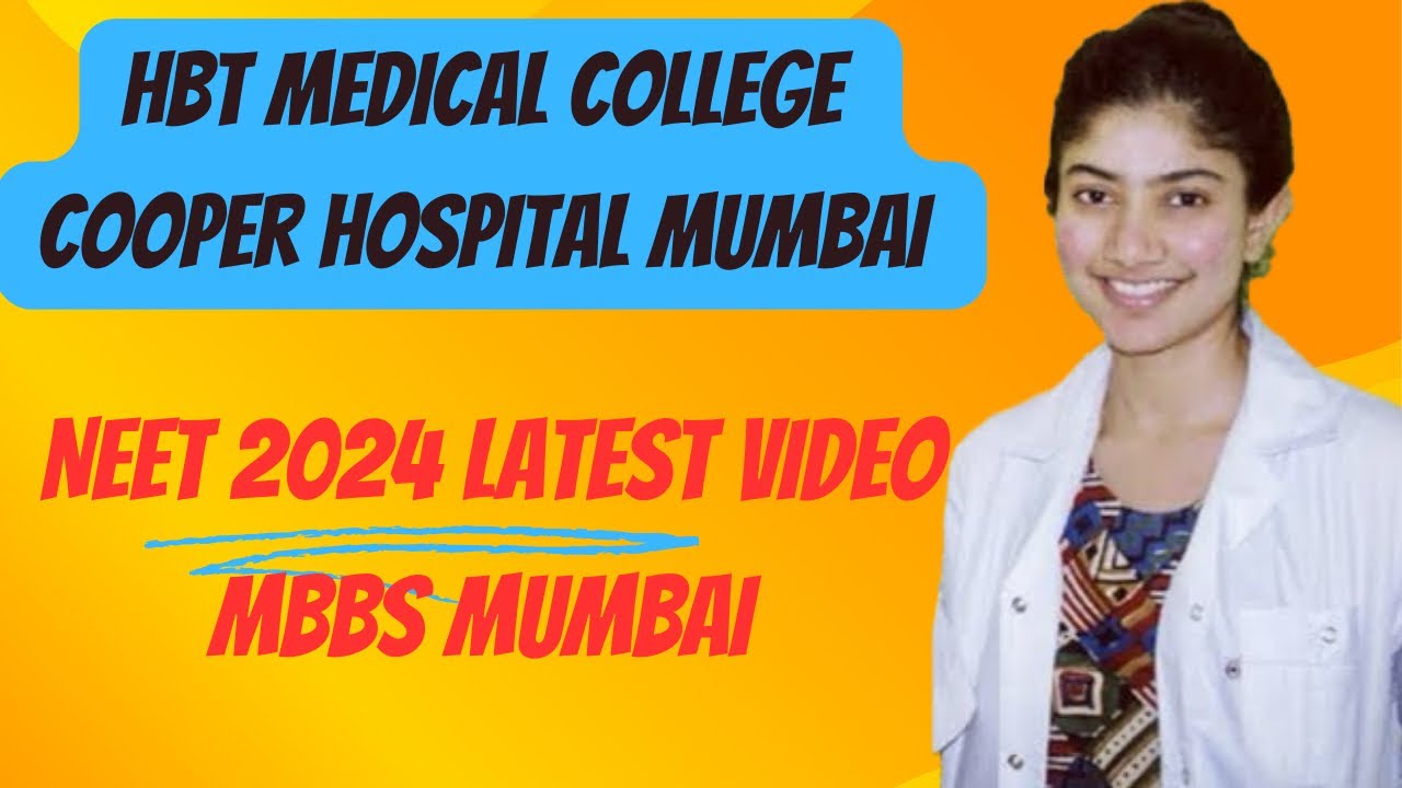 HBT Medical college 😀& Cooper Hospital 👌Mumbai 2024 😍College Tour🫡NEET ...