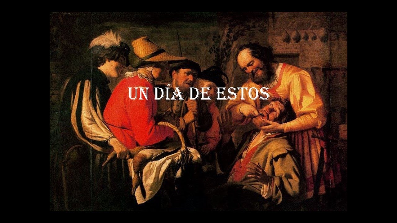 Un día de estos de Gabriel García Márquez - YouTube