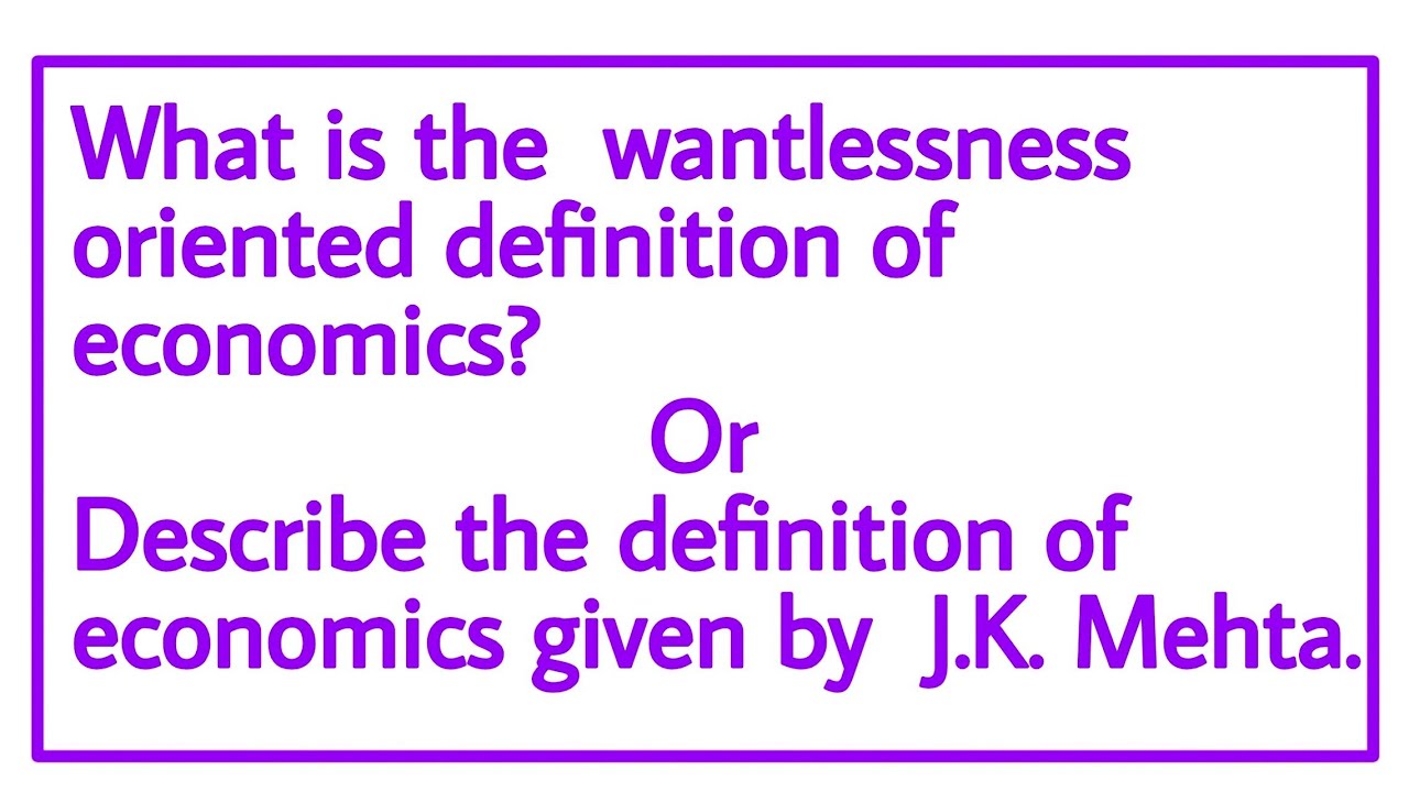 #04 Definition, what is the wantlessness oriented definition of ...