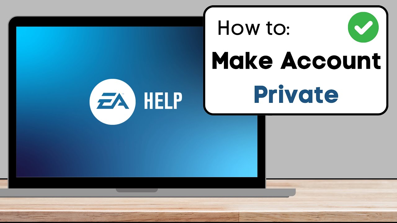 How To Make EA Games Account Private - Full Guide 2024 - YouTube