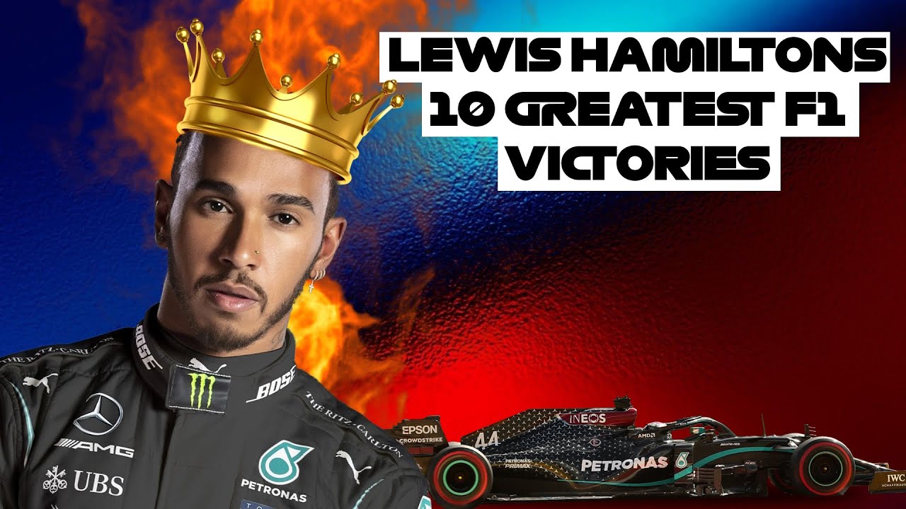Lewis Hamilton's 10 GREATEST F1 Victories - YouTube