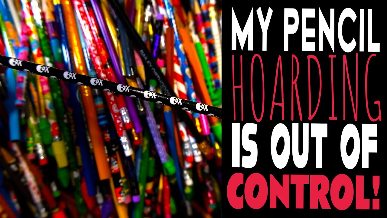 Hoarders - Buried in Pencils (Spring Cleaning my Weird Collection ...