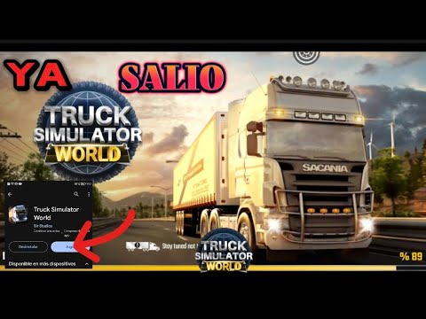 😃ya salió otro NUEVO videojuego TRUCK SIMULATOR WORLD - YouTube