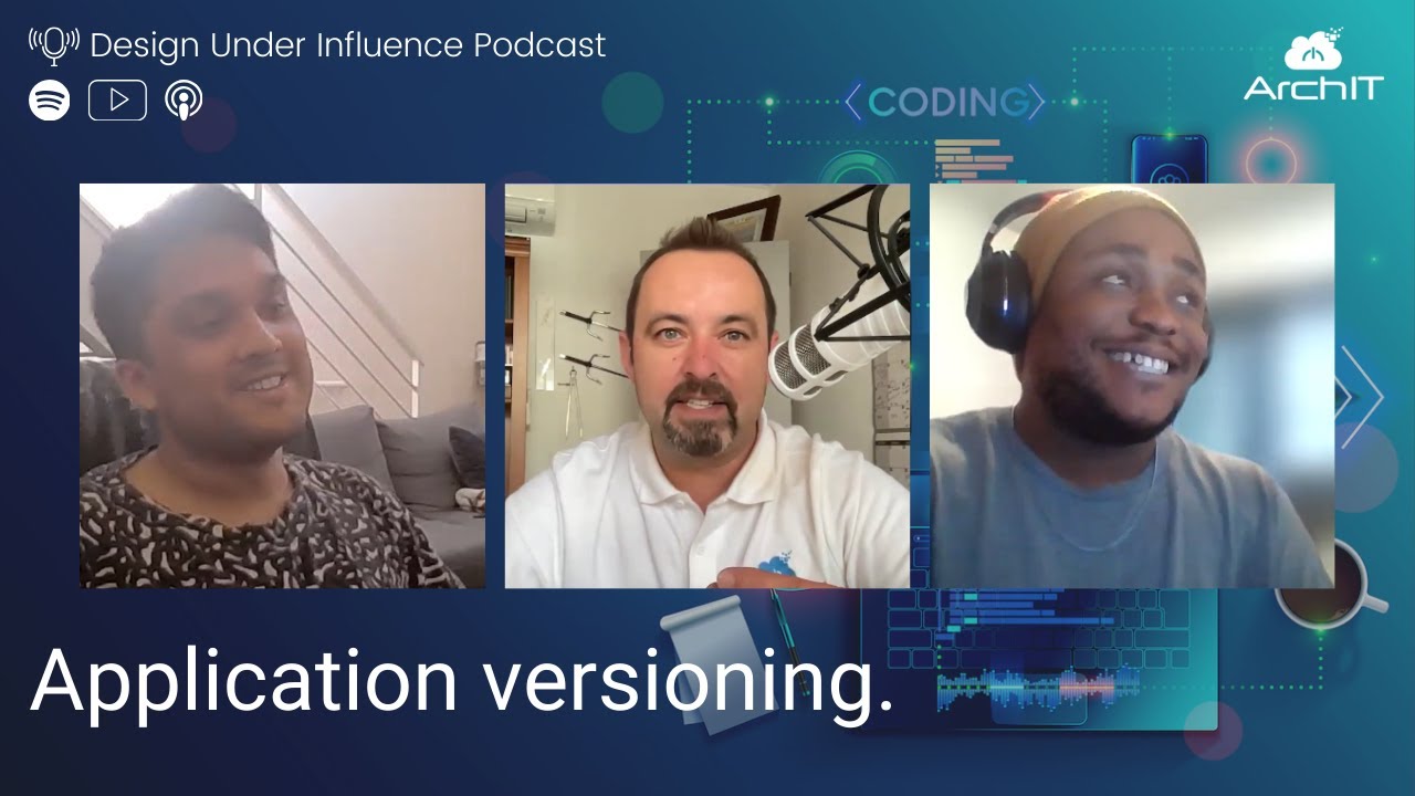 Episode 68: Application versioning. - YouTube