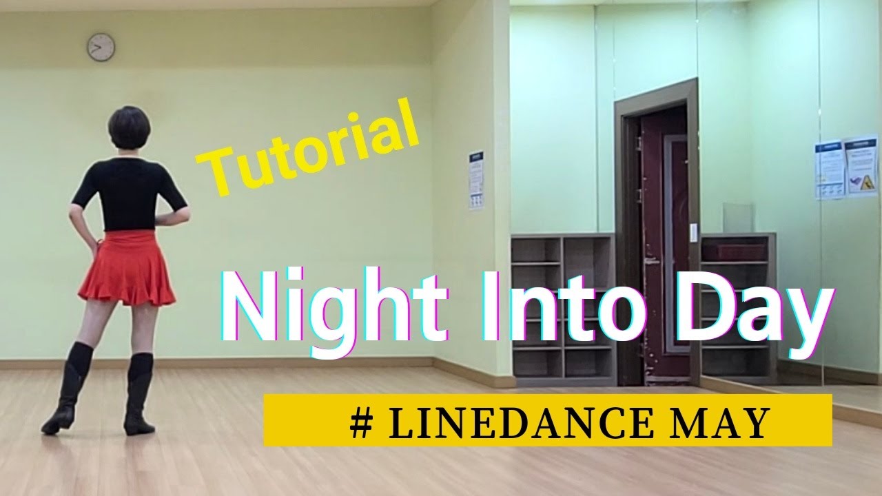 Night Into Day Line Dance (Beginner)- Tutorial - YouTube