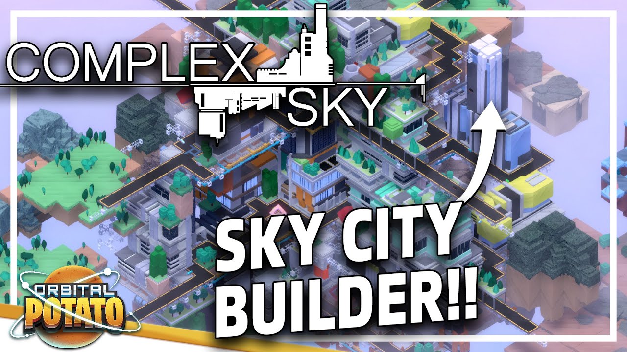 SKY CITY Builder!! - Complex Sky - Automation City Builder - YouTube