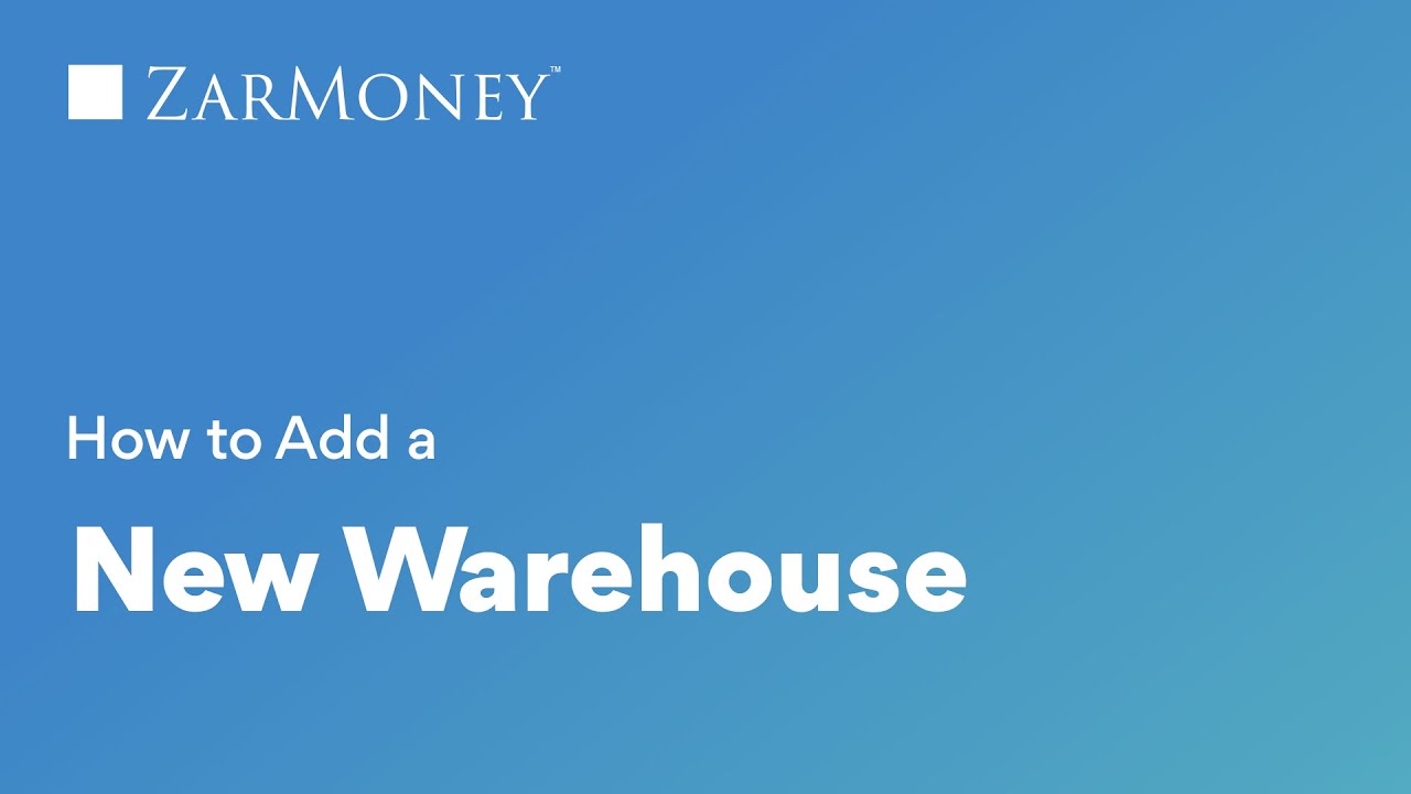 How to Add a New Location or Warehouse - YouTube
