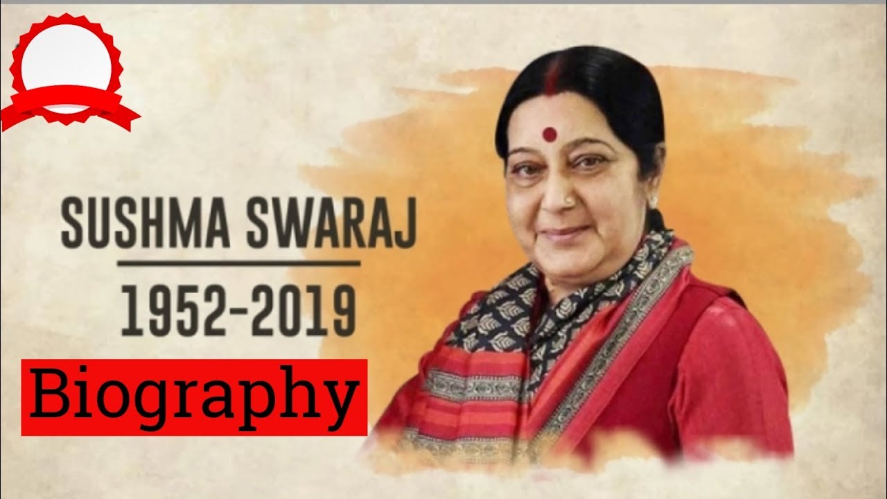 Sushma swaraj biography | sushma swaraj life story | sushma swaraj ...