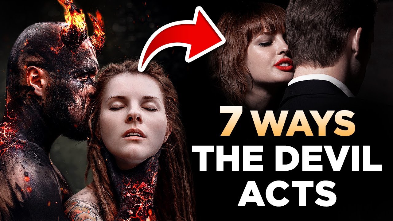 7 WAYS THE DEVIL CAN ACT IN YOUR LIFE - (Be Very Careful) - YouTube