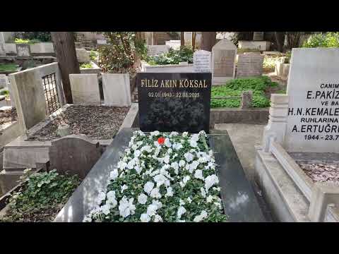 FİLİZ AKIN'nın MEZARI 