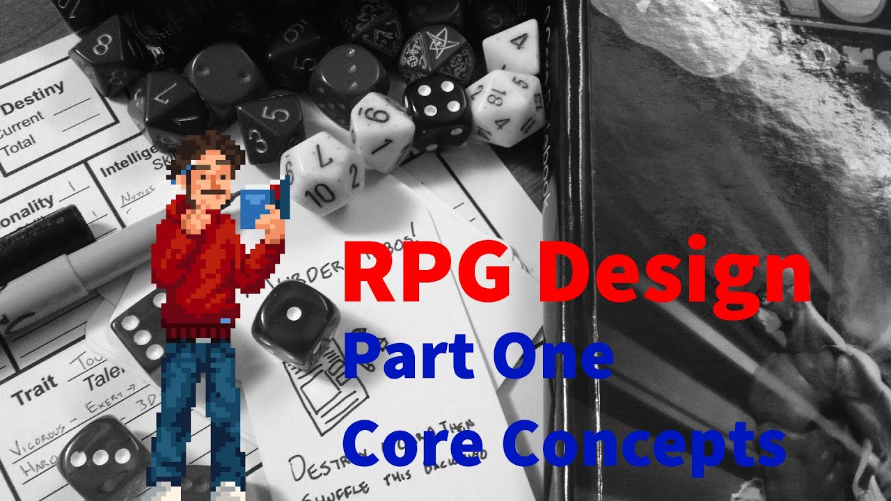 RPG Design 01: Core Concepts - YouTube