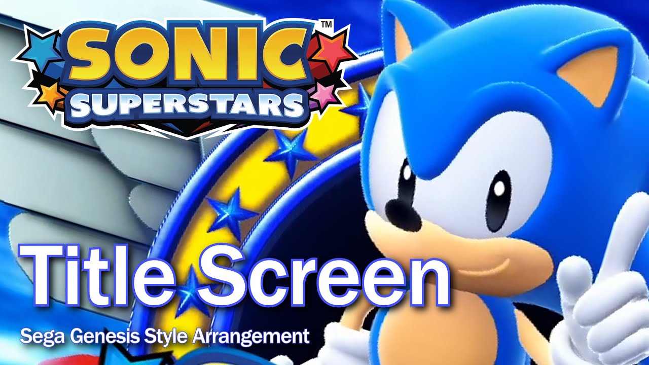 Sonic Superstars - Title Screen (Sega Genesis Style Arrangement) - YouTube