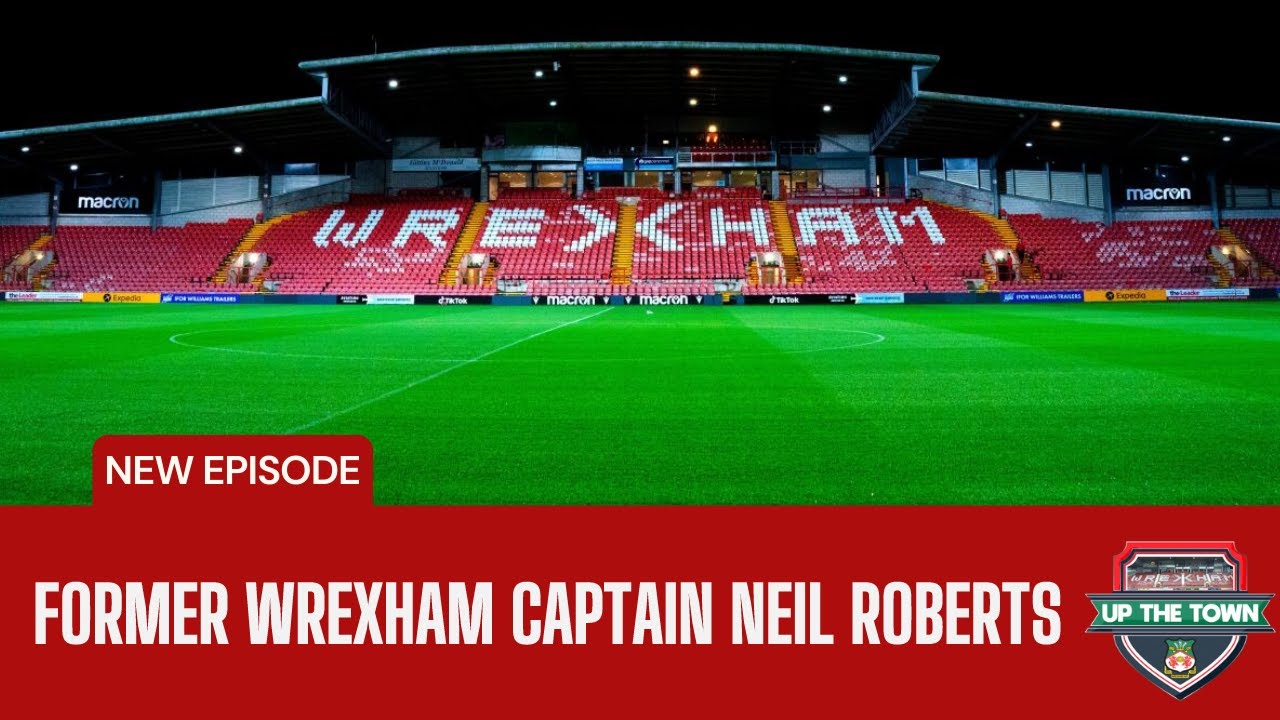 Former Wrexham Captain Neil Roberts - YouTube