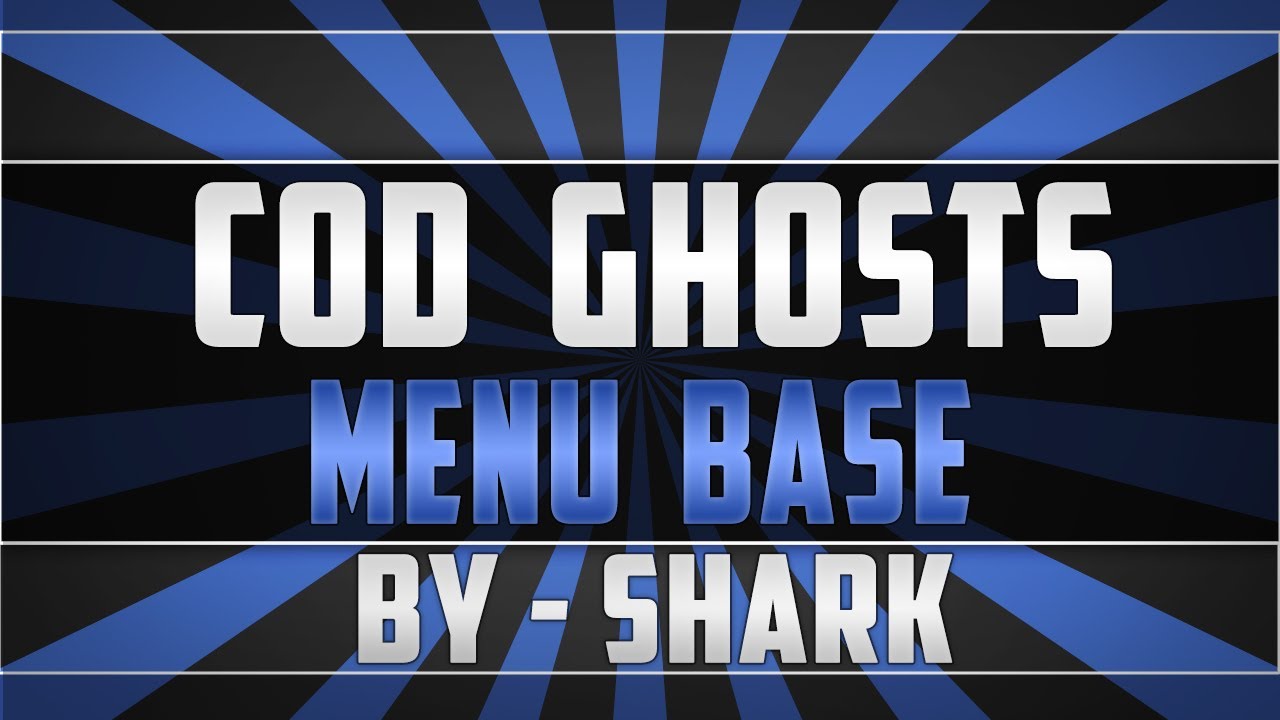 Call Of Duty Ghosts Menu Base! + DOWNLOAD - By Shark - YouTube