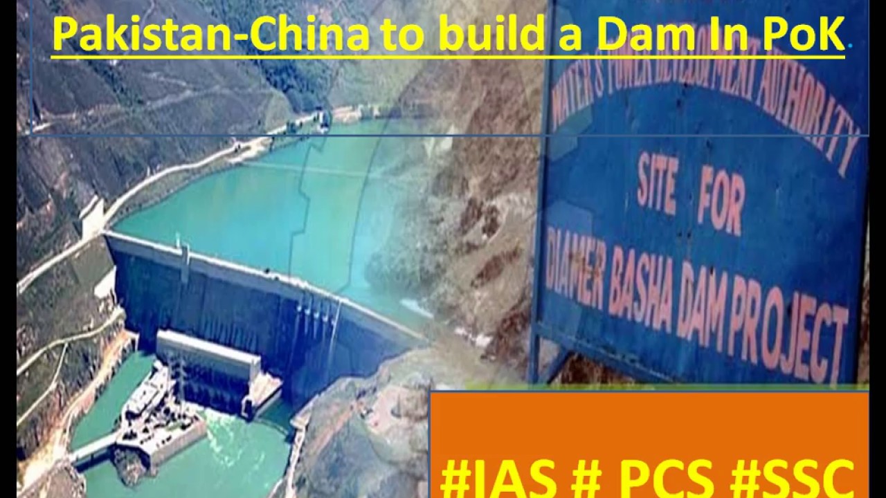 Diamer Bhasha Dam # Pakistan China to Build a Dam in Pakistan Occupied ...