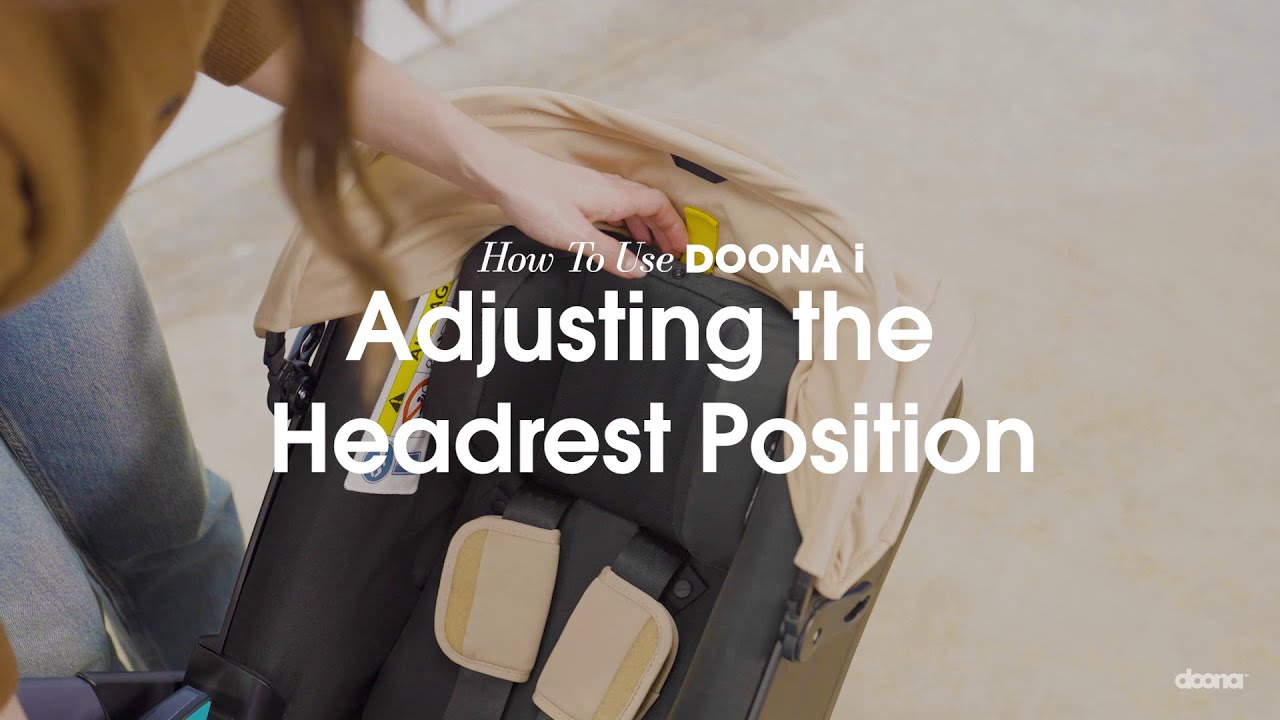 How to adjust the head rest position | Doona i Car Seat & Stroller ...