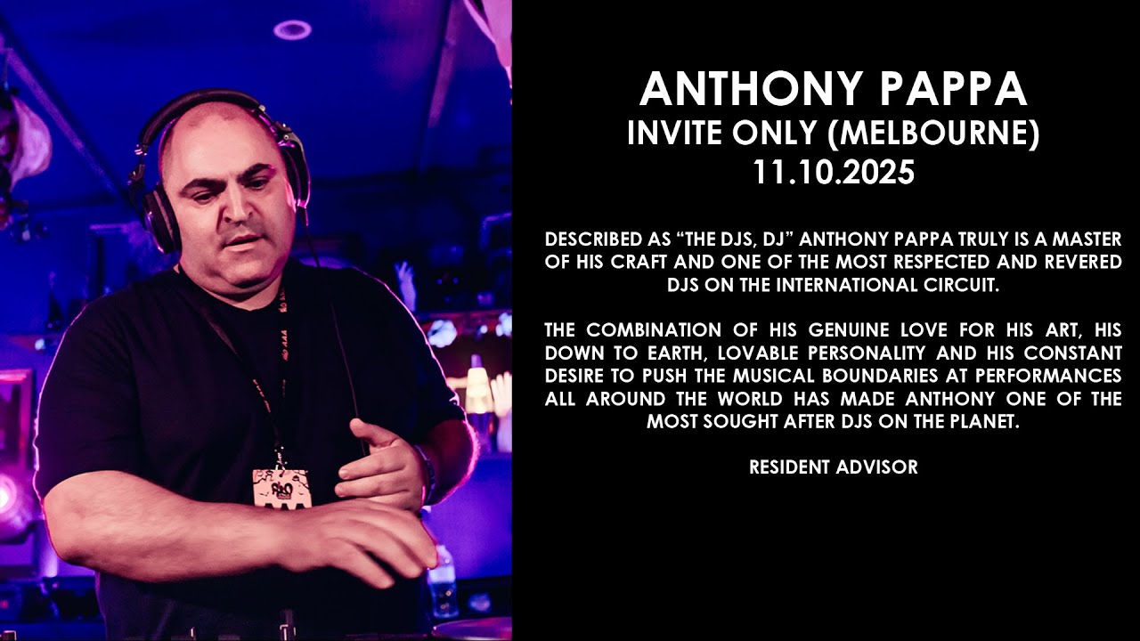 ANTHONY PAPPA (Australia) @ Invite Only (Melbourne) 11.10.2025 - YouTube