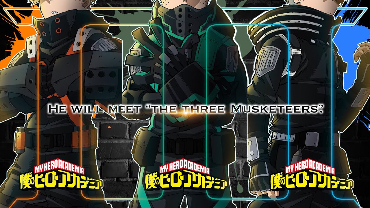 My Hero Academia's Three Musketeers!? | New My Hero Academia Movie ...