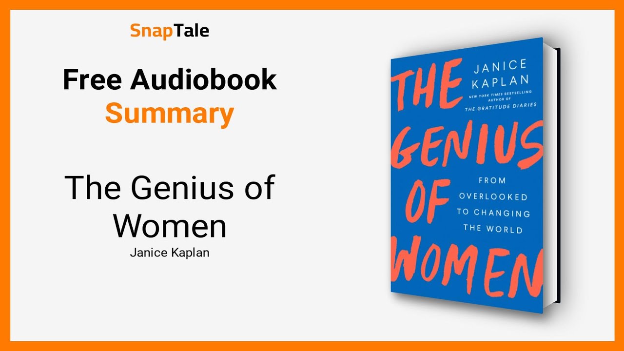 The Genius of Women by Janice Kaplan: 7 Minute Summary - YouTube