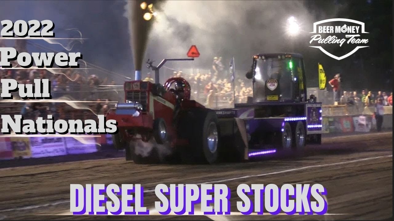 Diesel Super Stocks! | 2022 Power Pull Nationals | Hutchinson, MN - YouTube