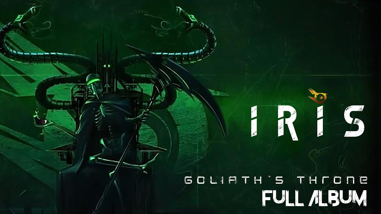 IRIS - Goliath's Throne FULL ALBUM (Fan Made) - YouTube