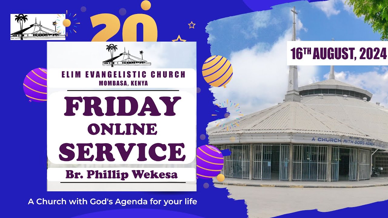 FRIDAY SERVICE || 16/08/2024 || TOPIC :A JOURNEY OF WORSHIP || Bro. Philip Wekesa - YouTube