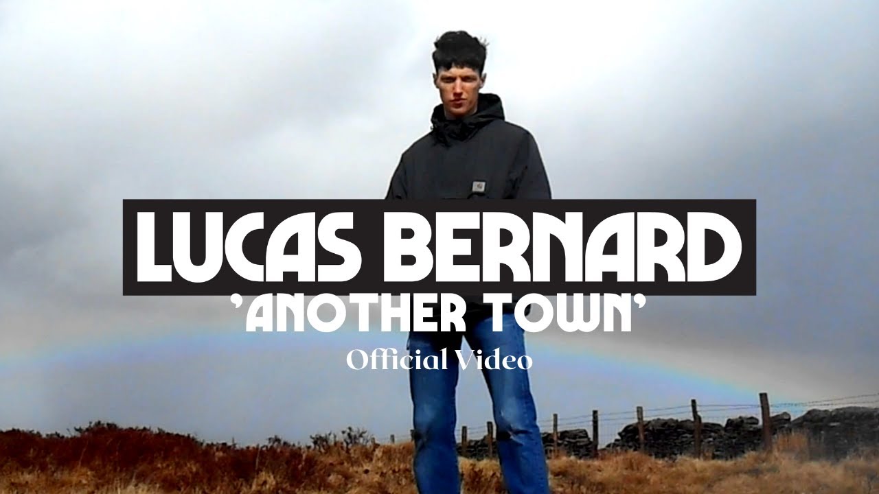 Lucas Bernard - Another Town (Official Video) - YouTube