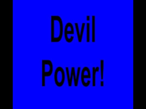 Devil Power! Backward View - YouTube