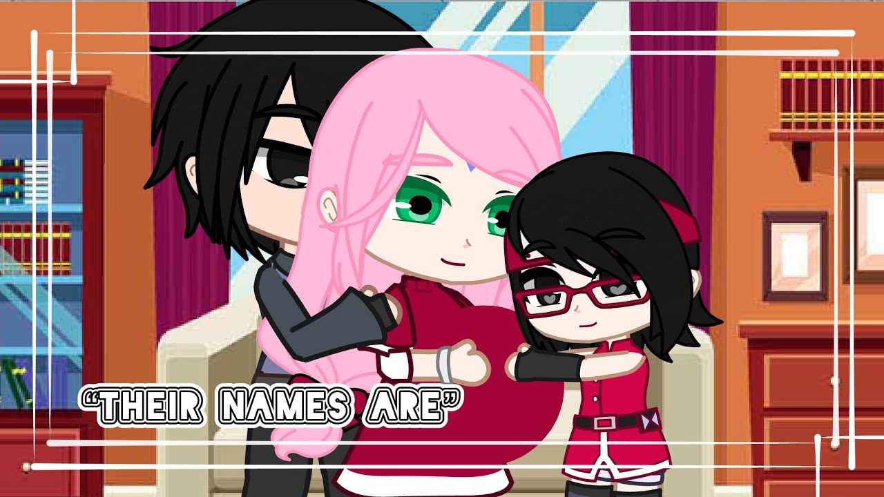 || Their Names Are | AU | SasuSaku | Gacha Club || - YouTube