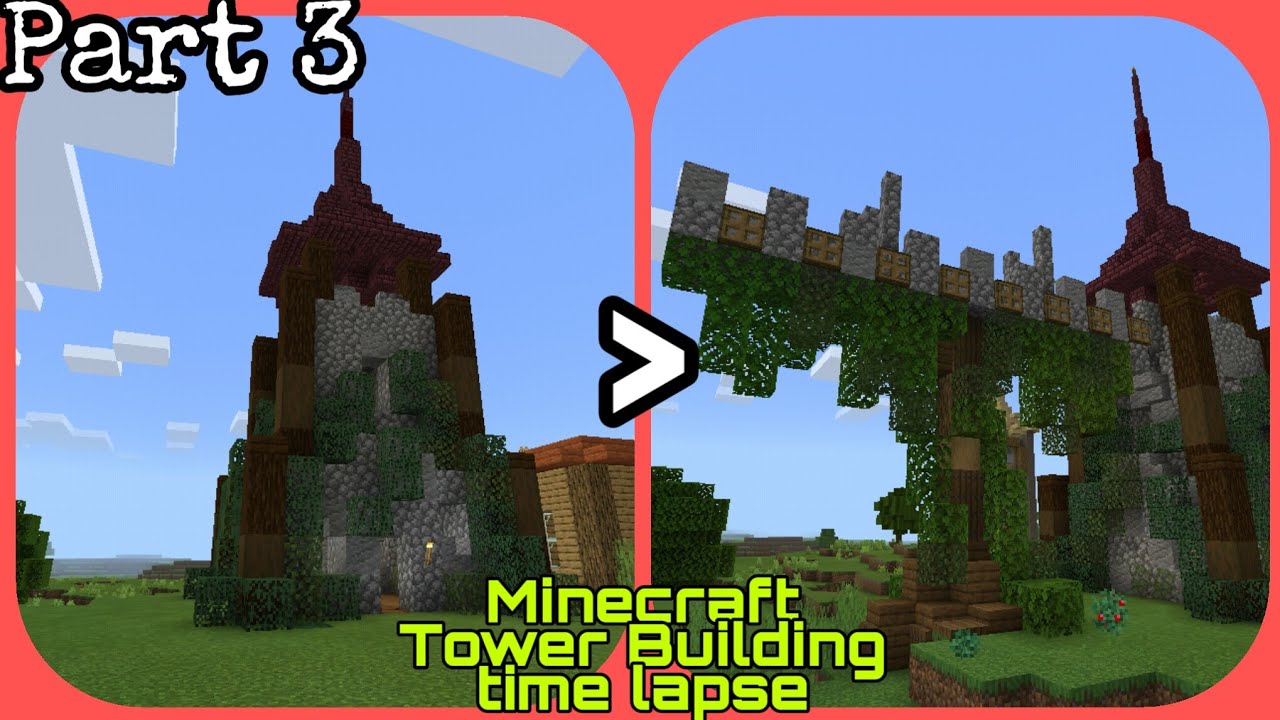 Minecraft Tower Building time lapse | Part 3 - YouTube