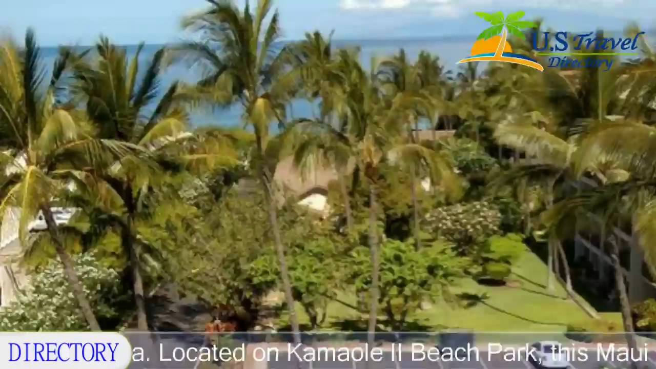 Kihei Akahi by Maui Condo and Home - Kihei Hotels, Hawaii - YouTube